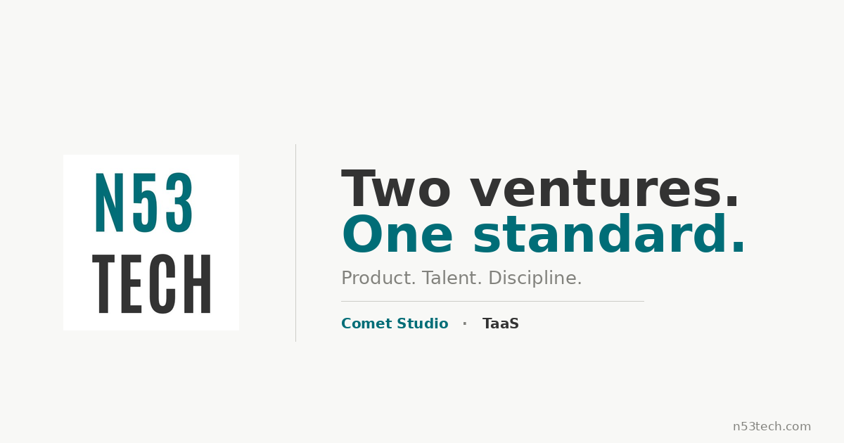 N53 Tech - Two ventures. One standard.